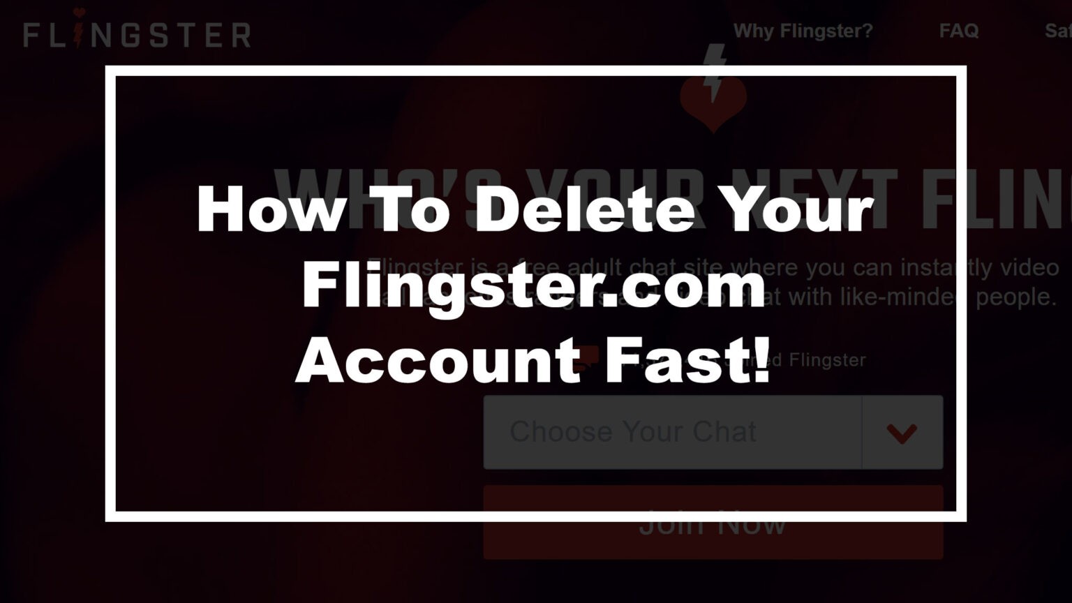 How To Delete Flingster (Steps & FAQs) - The Fling Report